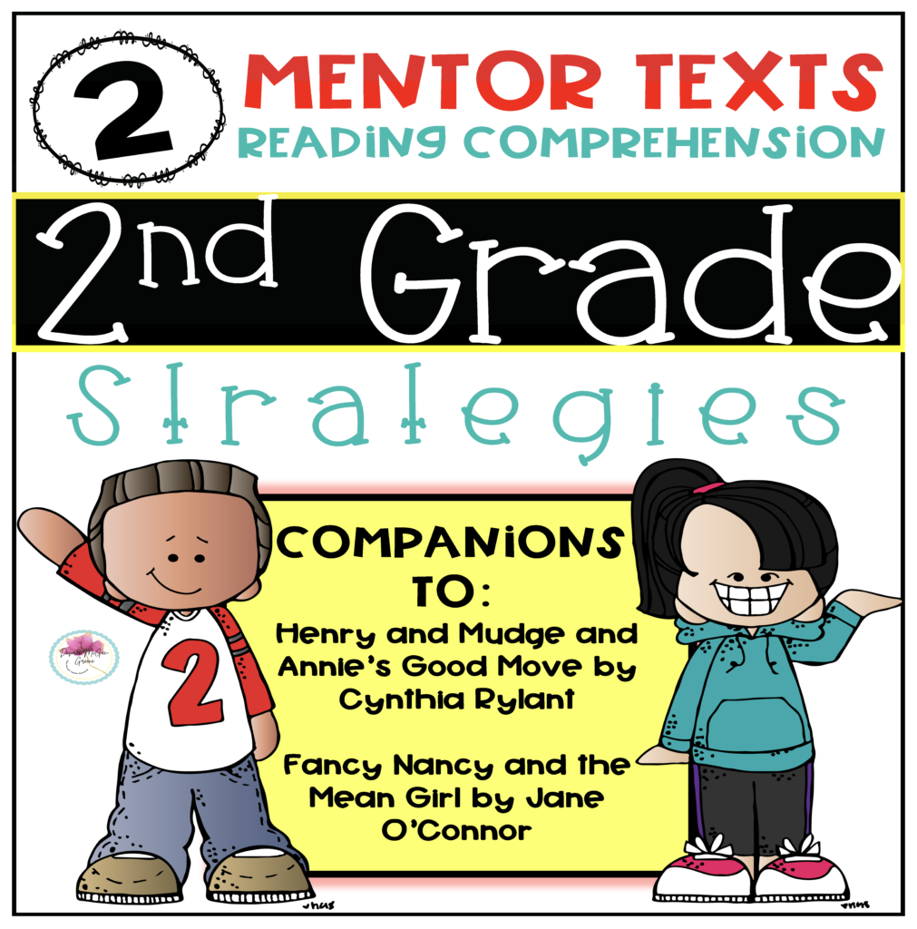 Mentor Text Reading Comprehension Strategies (2nd Grade ... Mentor Text Reading Comprehension Strategies (2nd Grade ...
