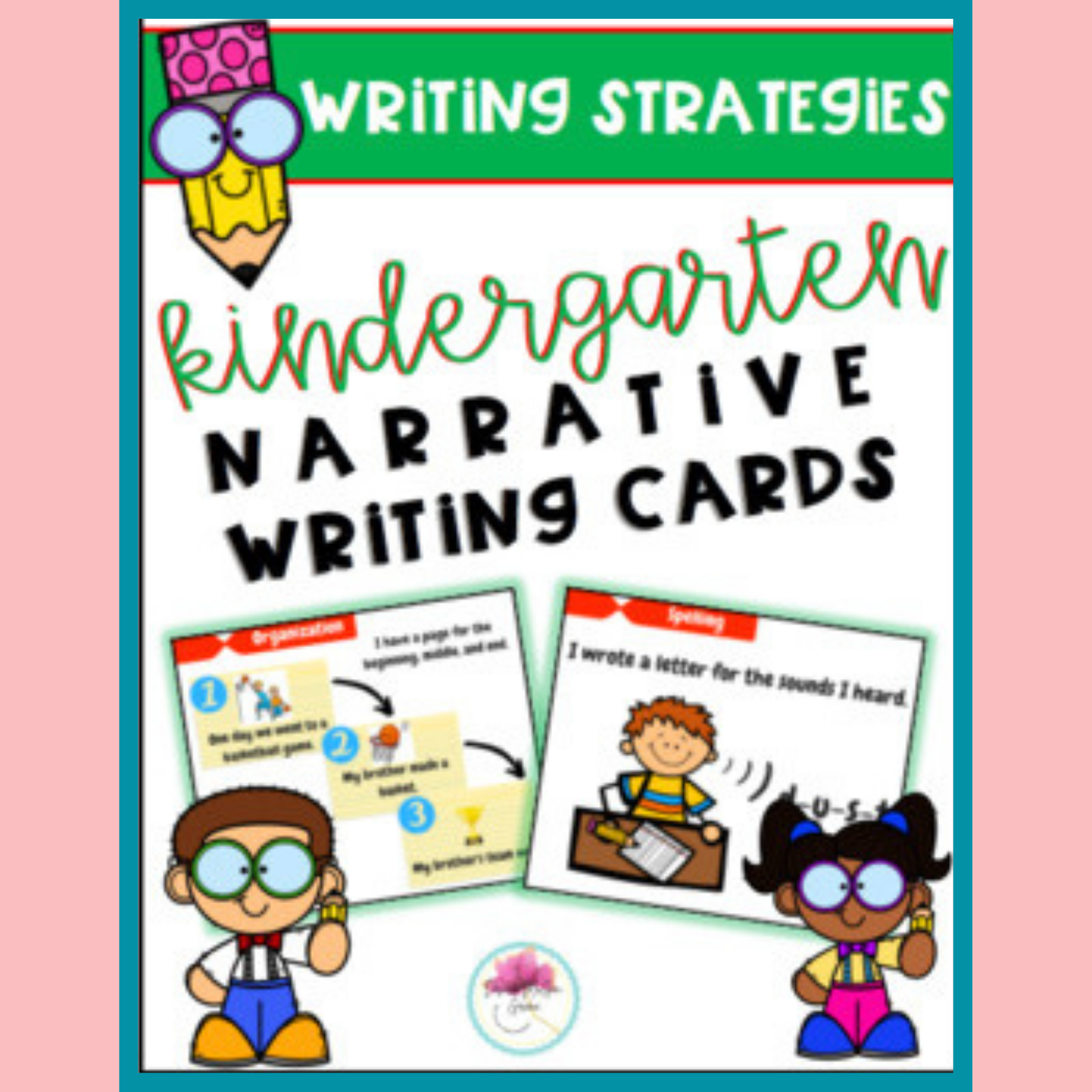 Writing Strategies Kindergarten Narrative Cards