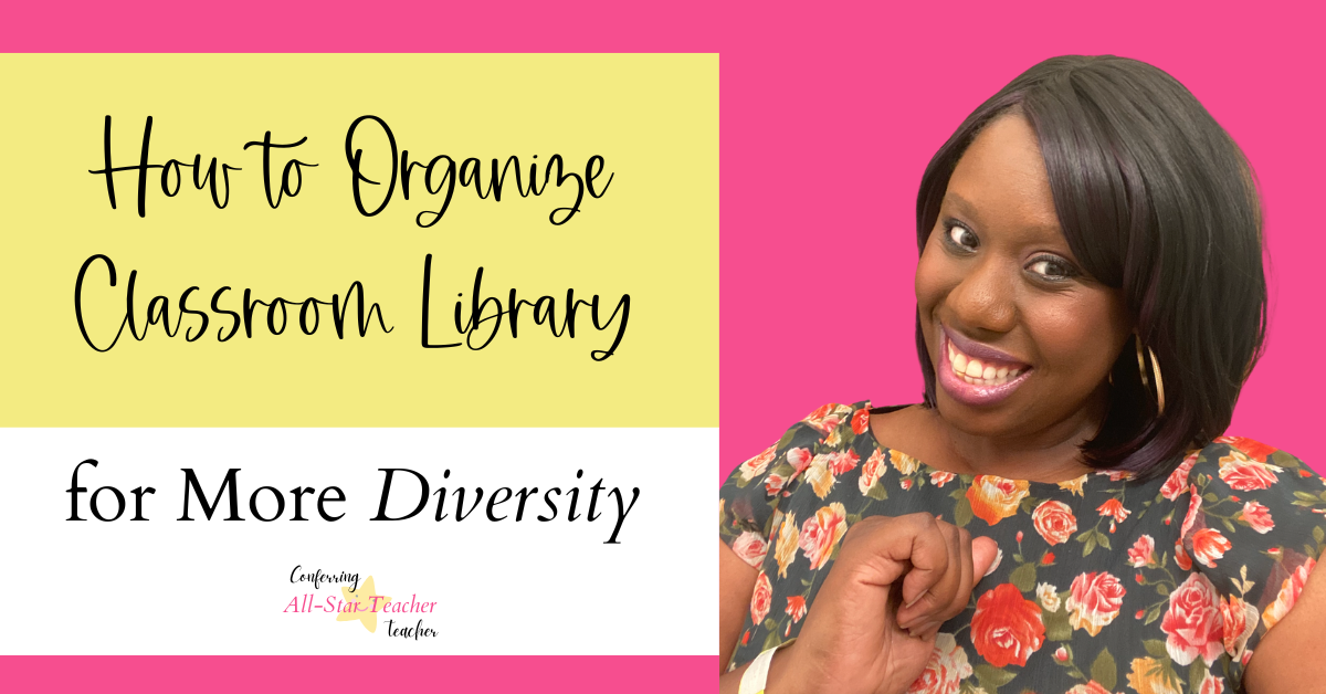 How to Organize Classroom Library for More Diversity