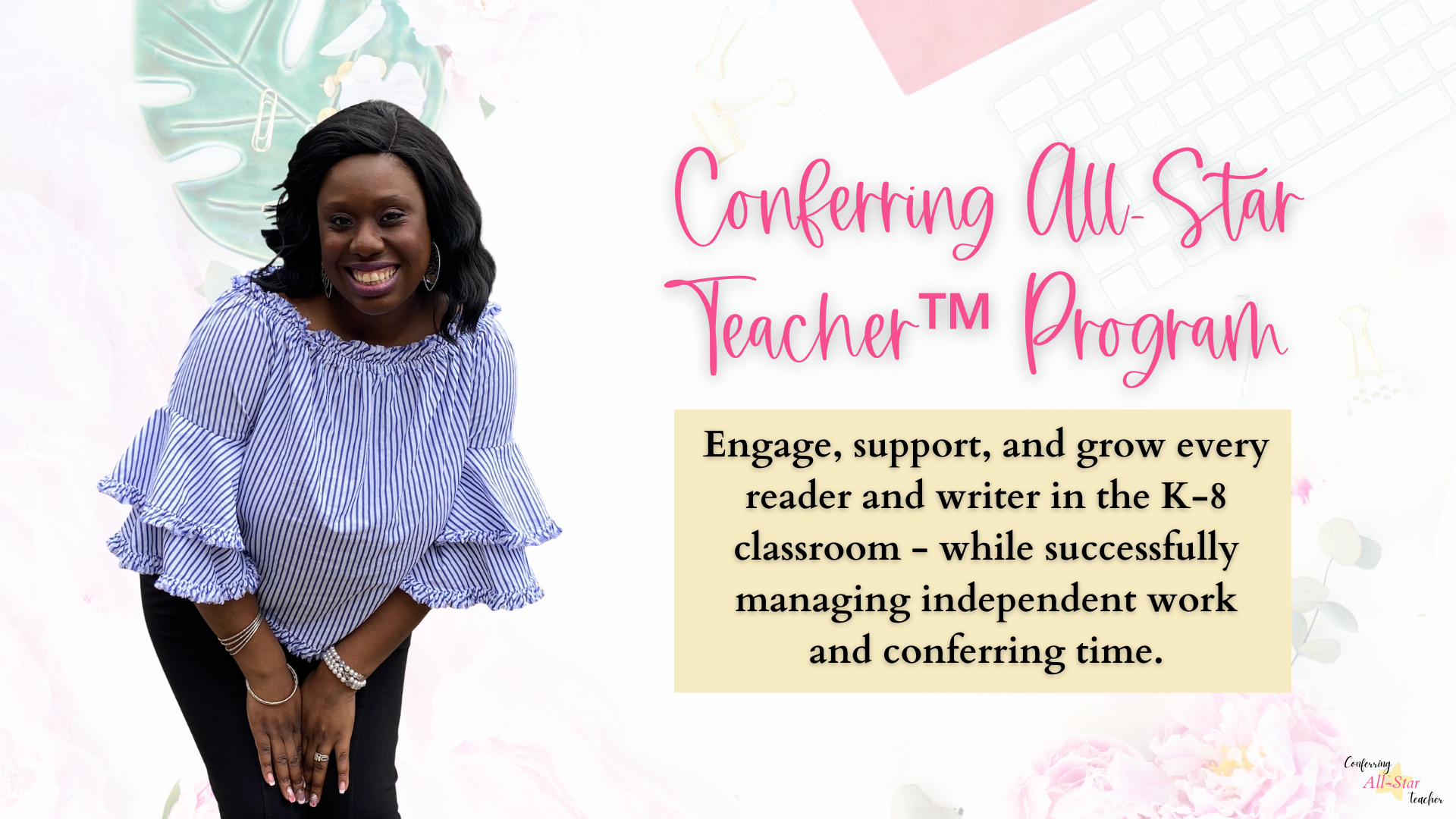 Conferring All-Star Teacher™ - Training & Resources - Join VIP List