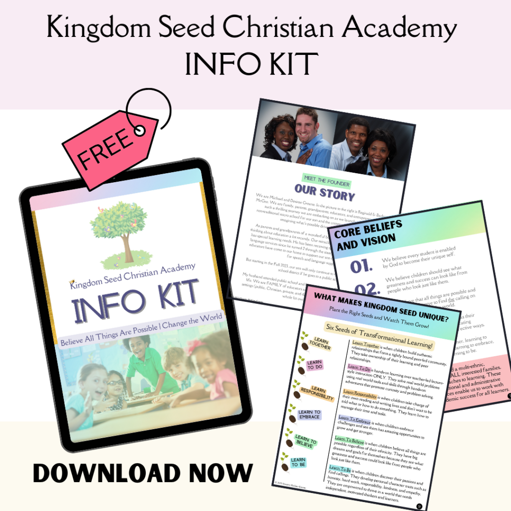 Kingdom Seed Christian Academy Info Kit - Learn More About Us