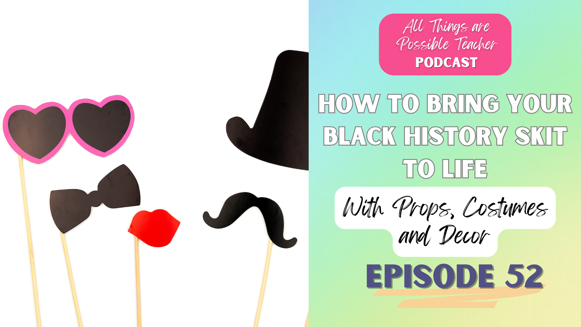 Black History Decoration Ideas - Props, Costumes and Decor