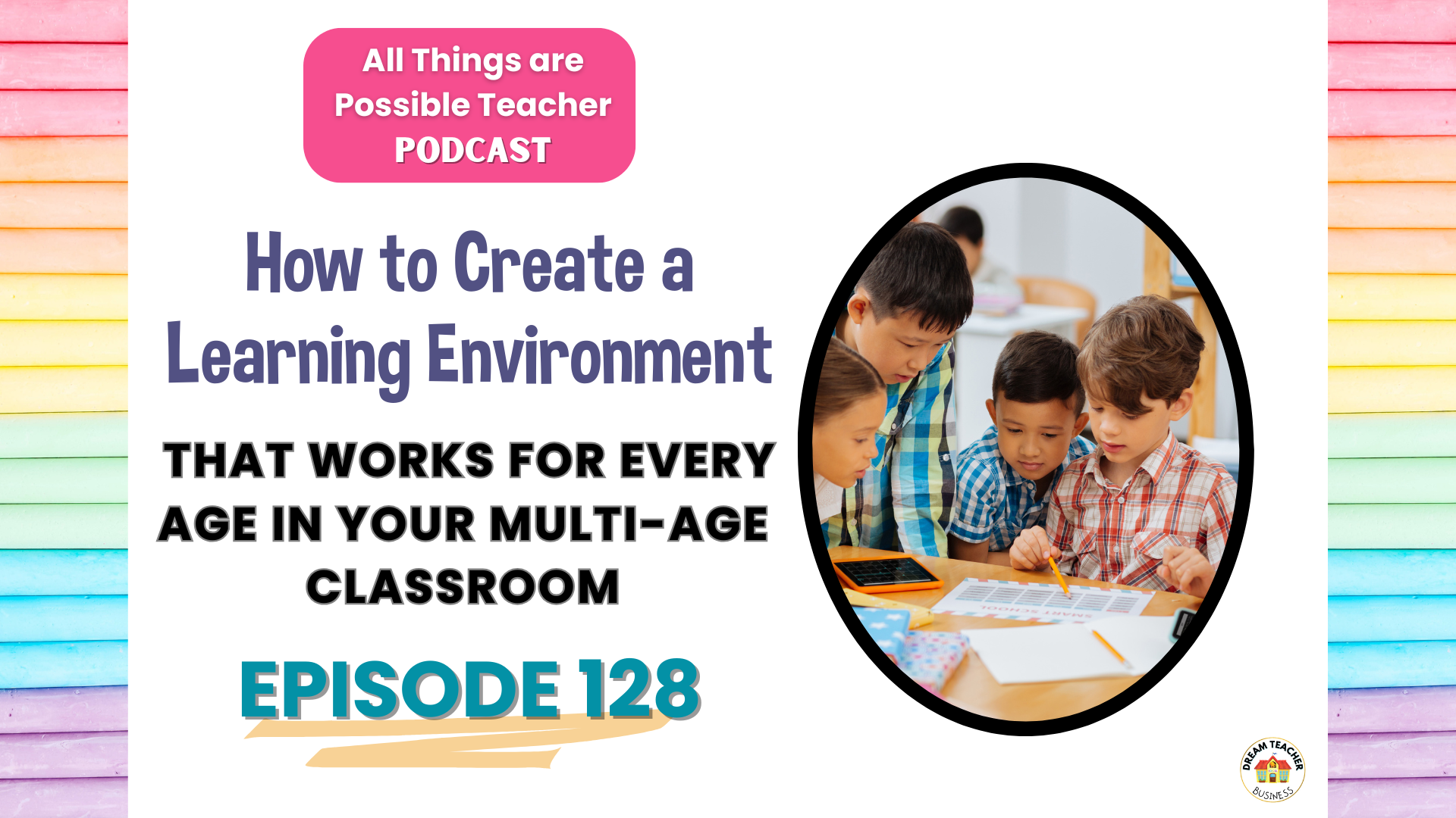 How to Create a Learning Environment That Works For Every Age in Your ...